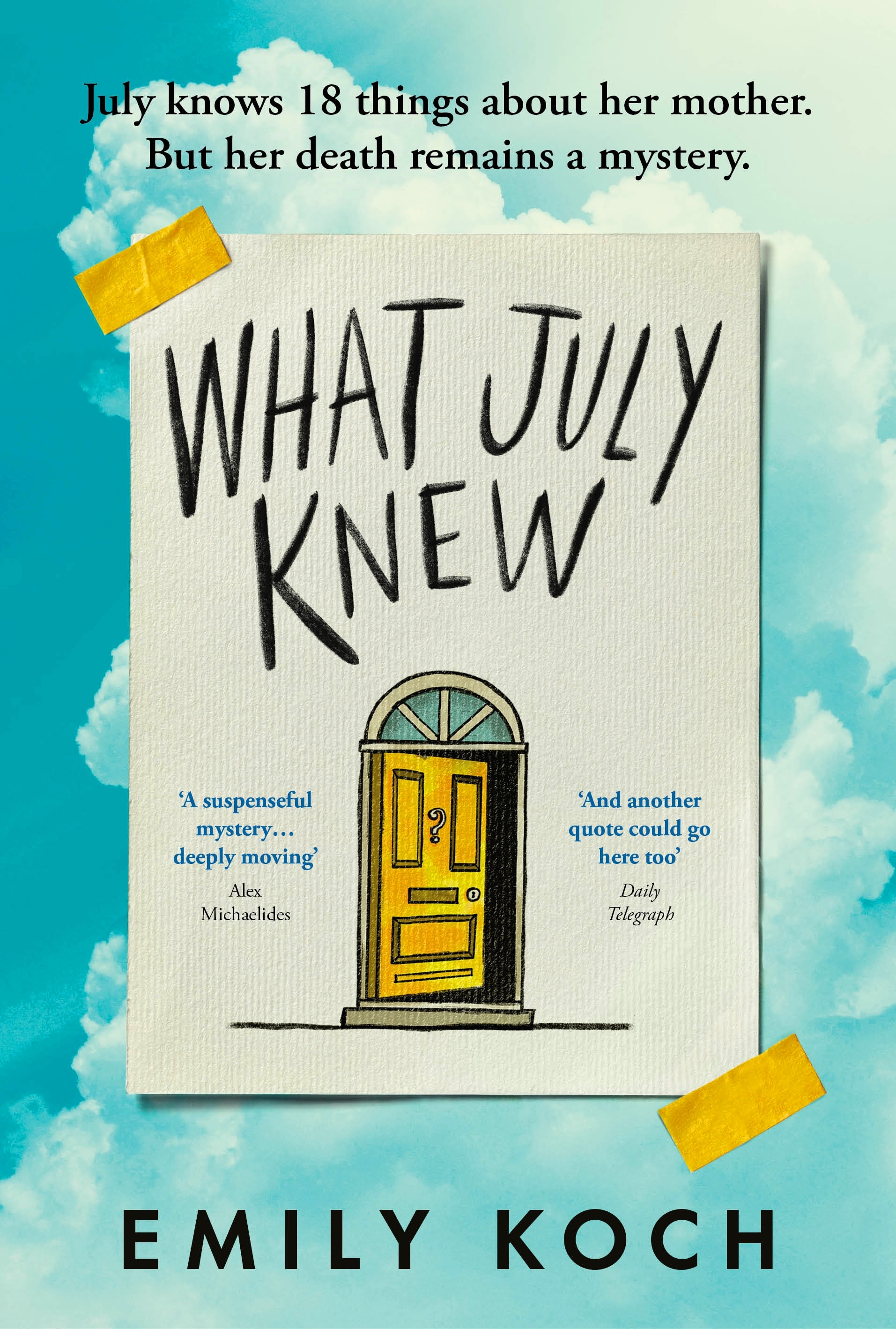What July Knew by Emily Koch - Penguin Books Australia What July Knew by Emily Koch - Penguin Books Australia