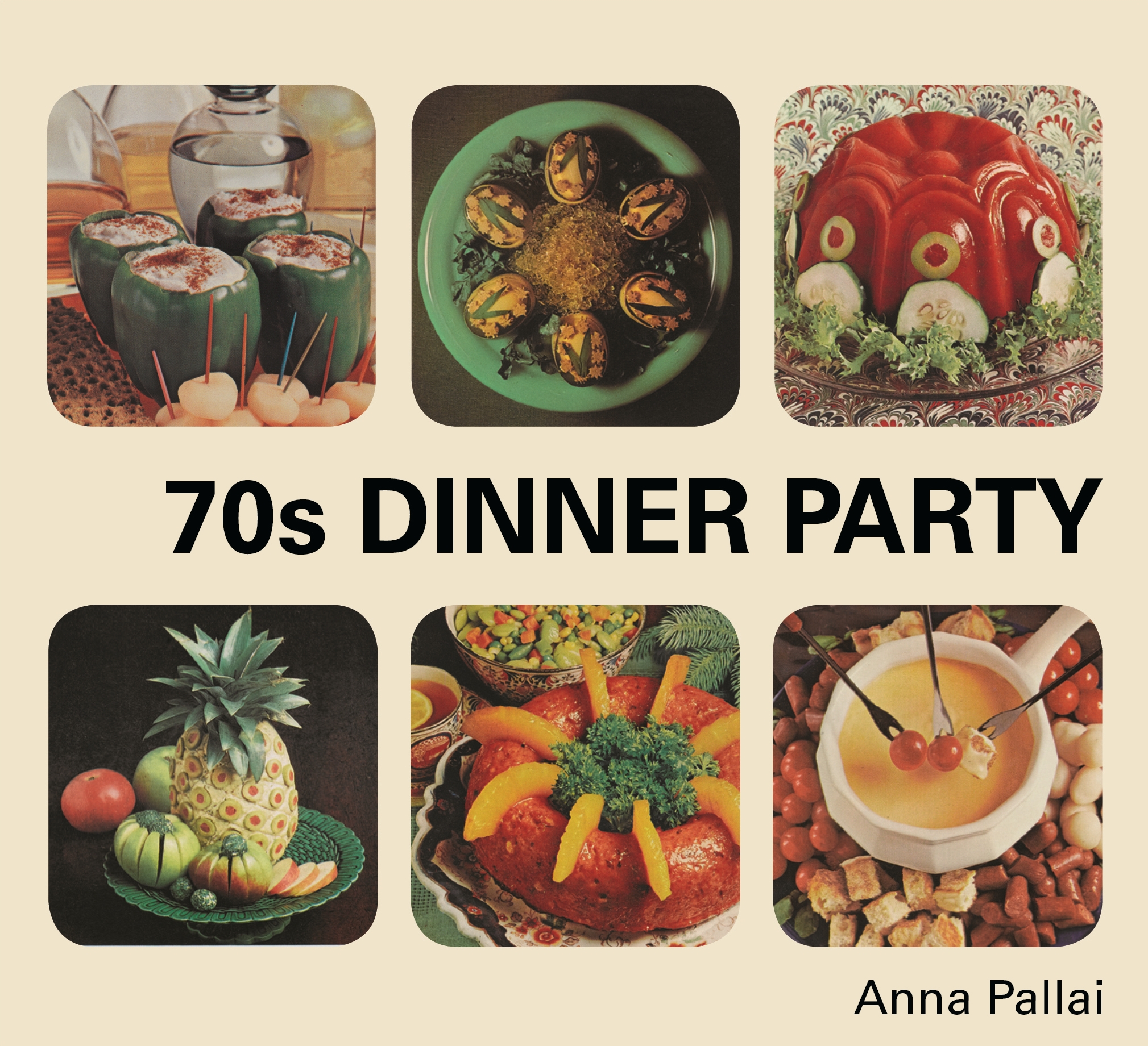 70s Dinner Party By Anna Pallai Penguin Books New Zealand