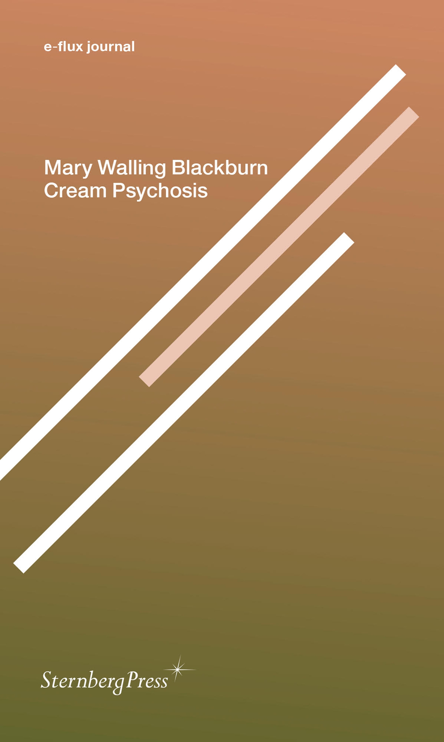 Cream Psychosis by Mary Walling Blackburn - Penguin Books Australia