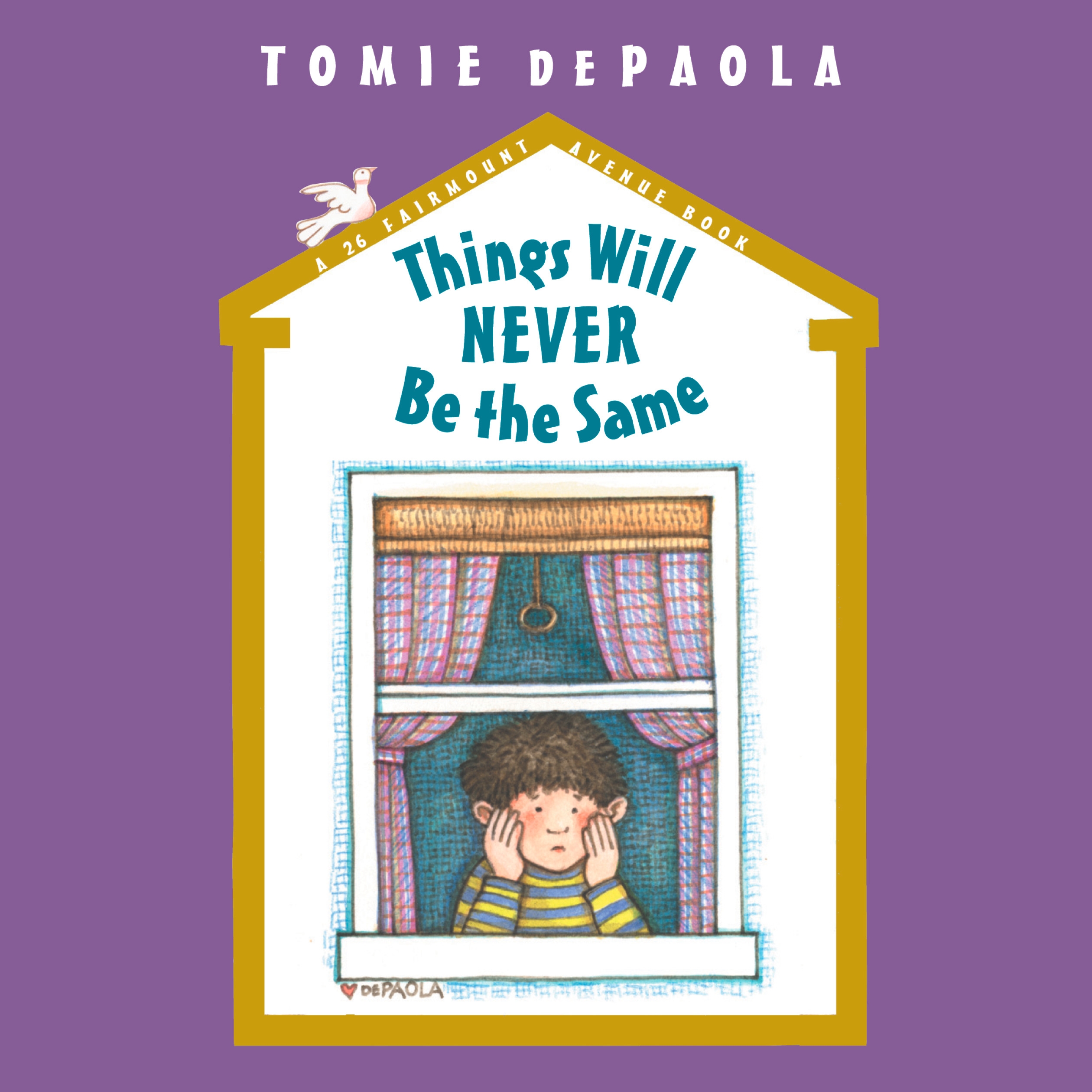 Things Will Never Be the Same by Tomie dePaola - Penguin Books Australia