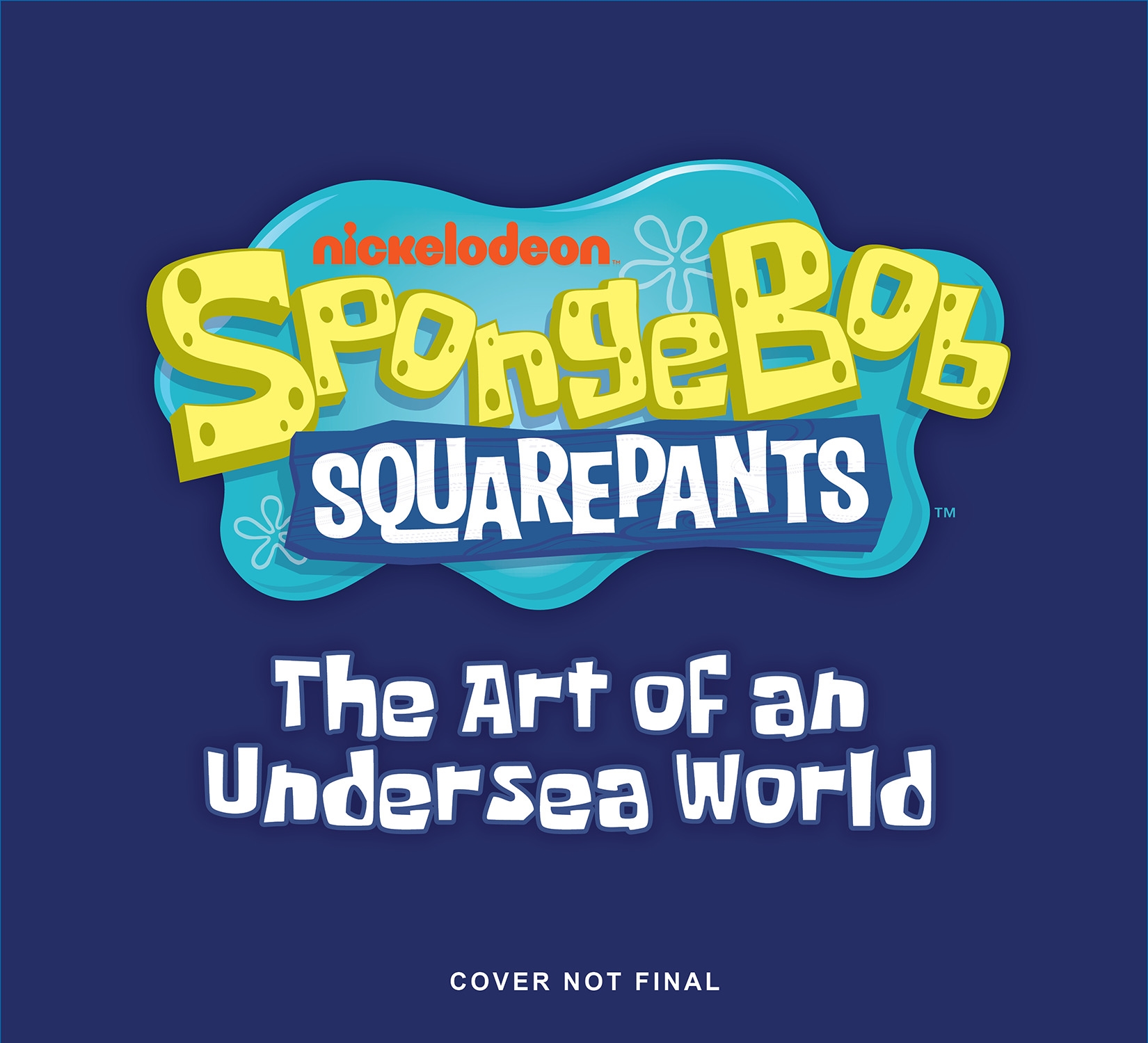 SpongeBob SquarePants: The Art of an Undersea World - Penguin Books ...